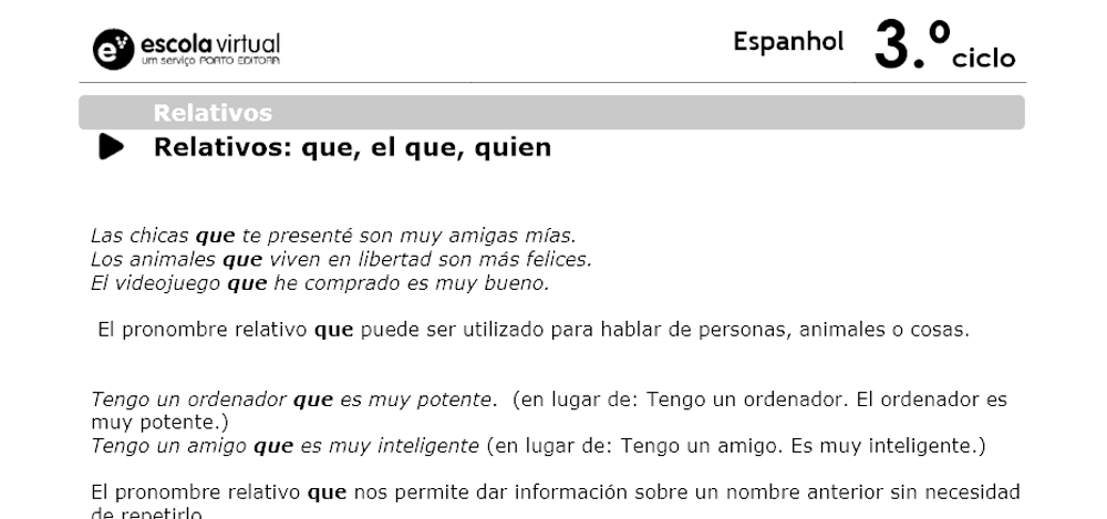 Relativos: que, el que, quien - Escola Virtual